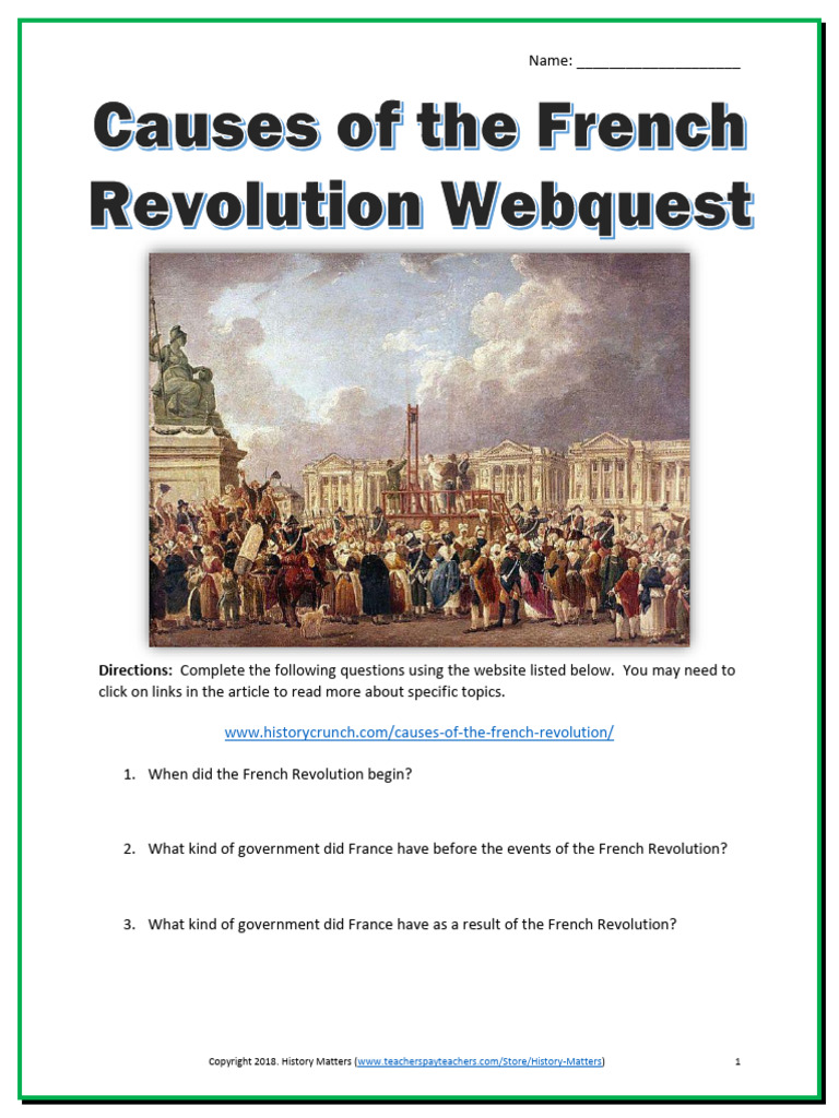 Causes of The French Revolution Webquest QUESTIONS | PDF | Age Of ...