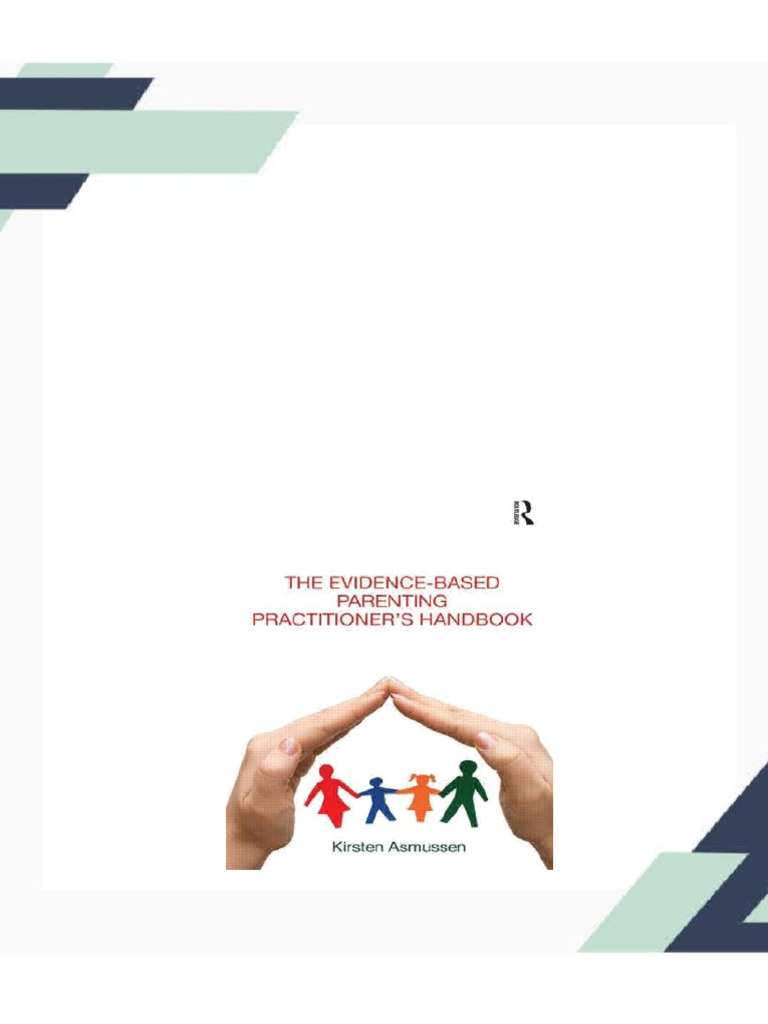 The Evidence Based Parenting Practitioner S Handbook 1st Edition Asmussen - Download The Ebook ...