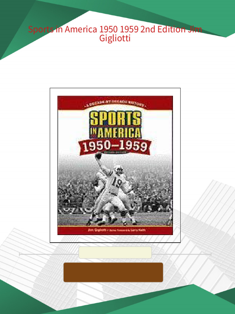 Sports in America 1950 1959 2nd Edition Jim Gigliotti - The Ebook Is ...