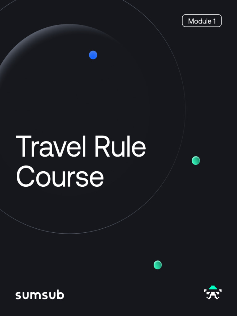 Travel Rule Course Module 1 Insights | PDF | Cryptocurrency ...