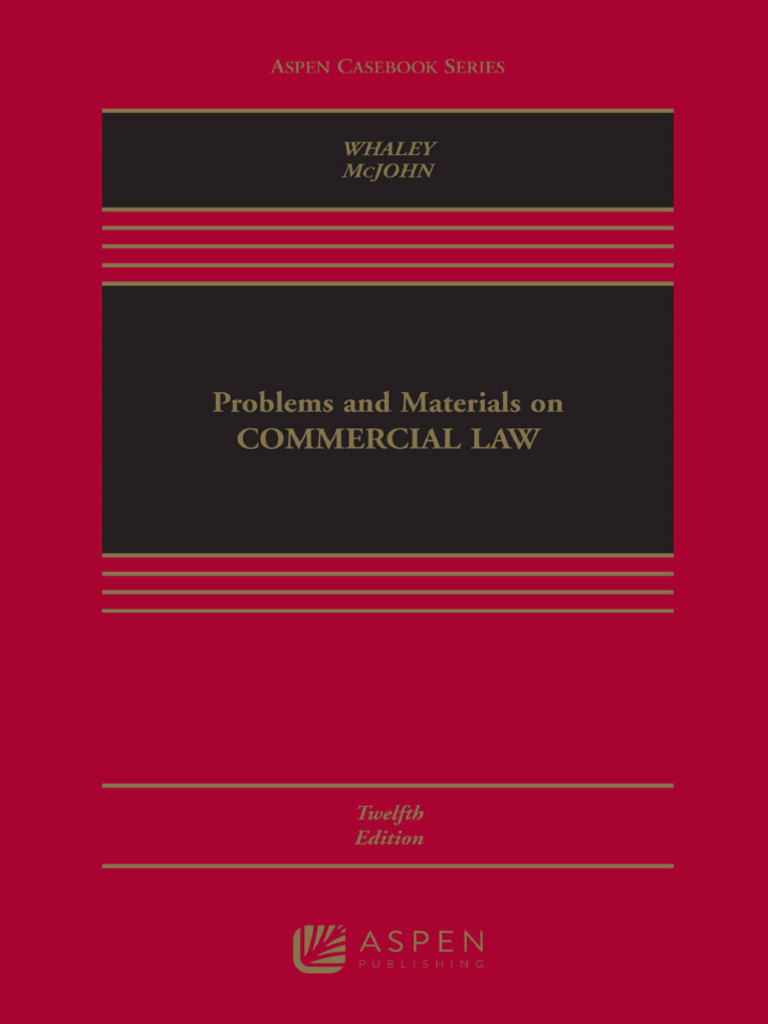 Commercial Law Problems and Materials | PDF | Uniform Commercial Code ...