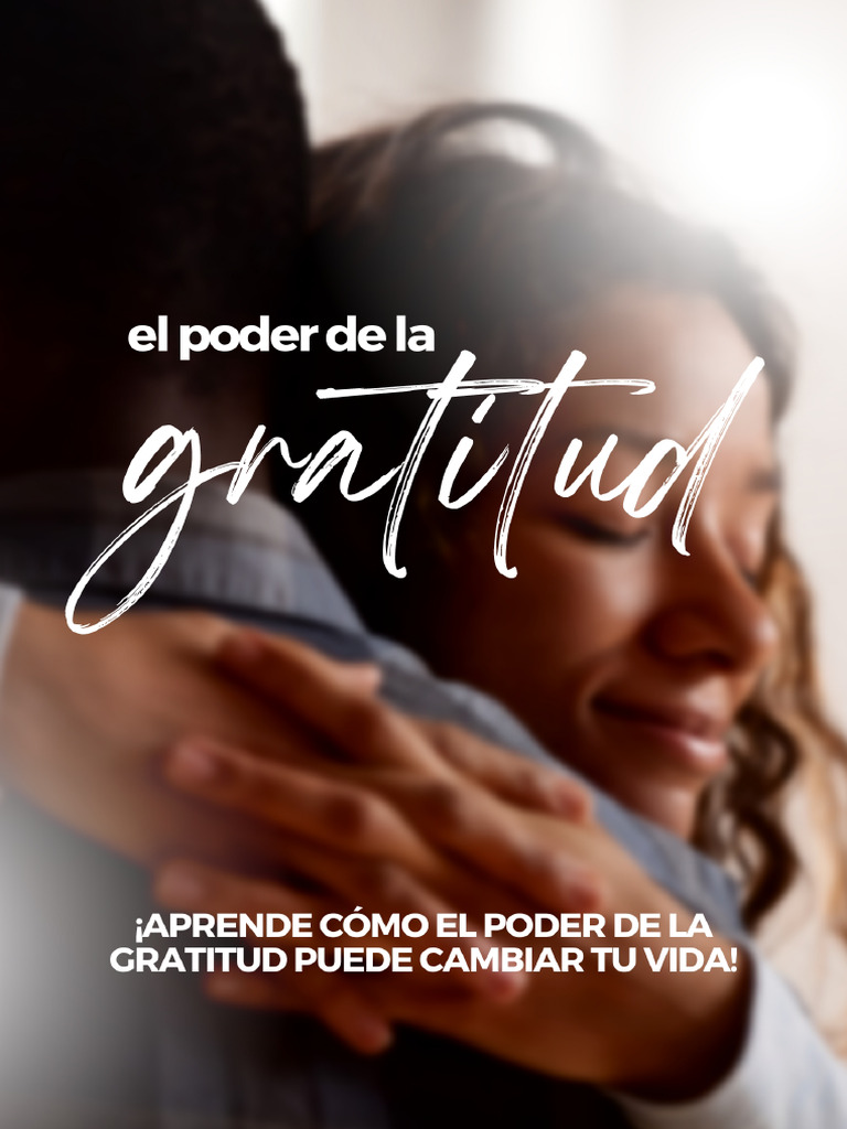 O Poder Da Gratidao - Es | PDF | Gratitud | Felicidad