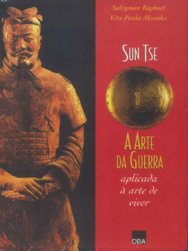 Sun Tse A Arte Da Guerra Aplicada A Arte de Viver | PDF