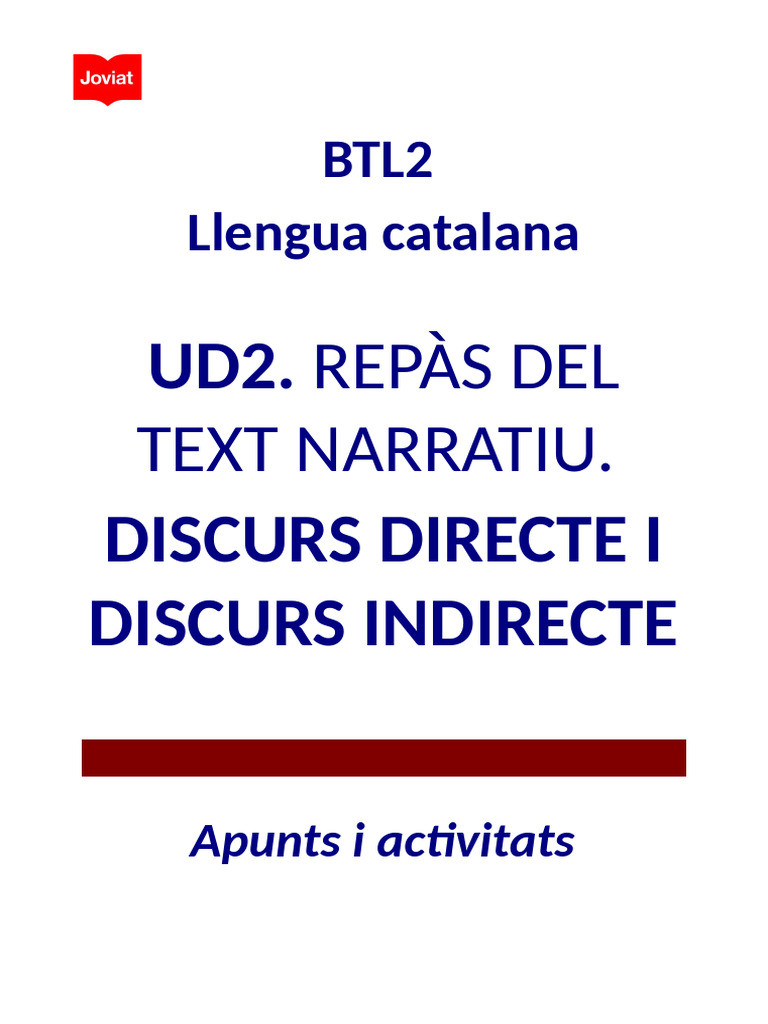 Apunts I Activitats Text Narratiu. Discurs Directe I Discurs Indirecte 2021 | PDF