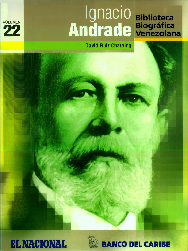 Ignacio Andrade | PDF | Venezuela