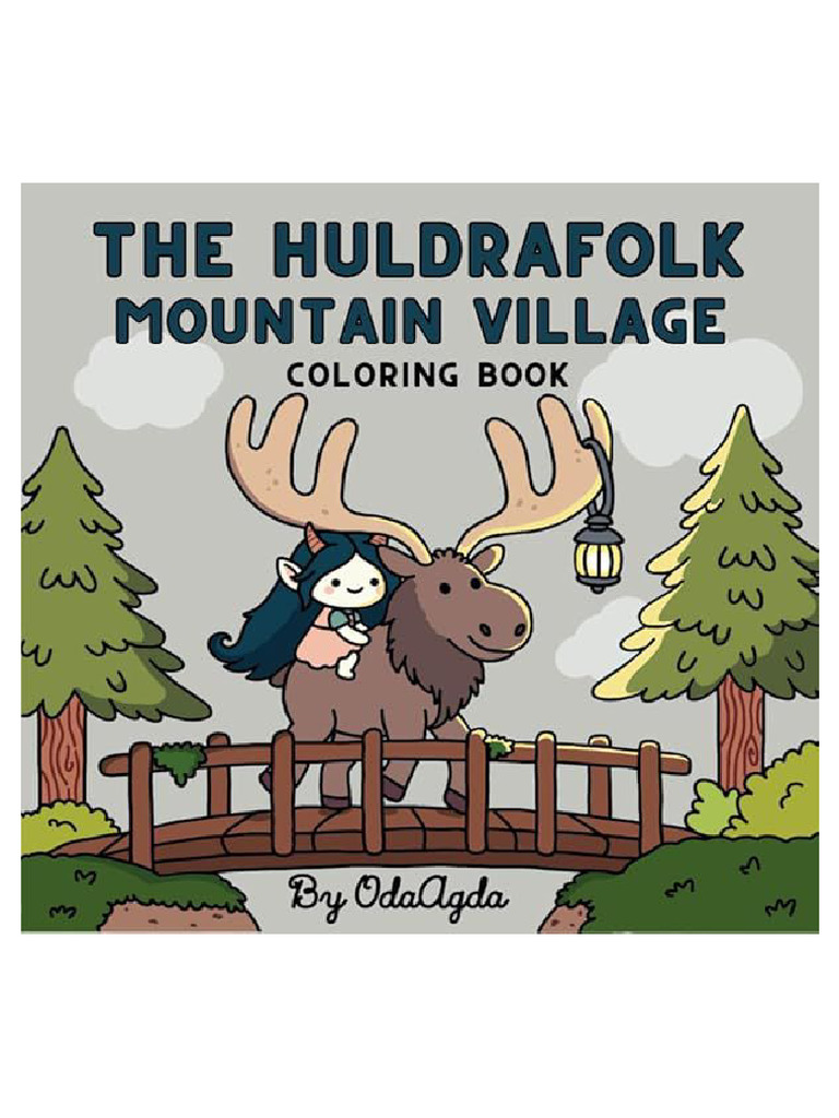 The Huldrafolk Mountain Village Coloring Book | PDF