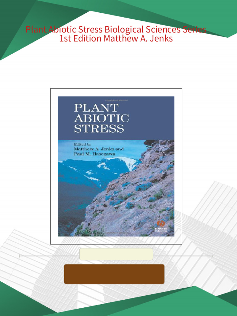 Plant Abiotic Stress Biological Sciences Series 1st Edition Matthew A. Jenks - The complete ...