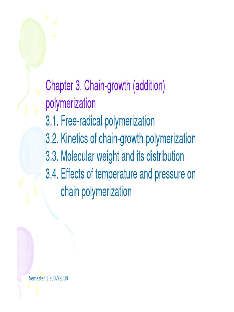 Chain-Growth Polymerization Overview | PDF | Polymerization | Physical Chemistry