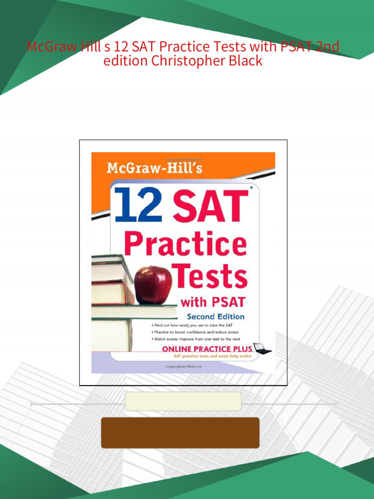 McGraw Hill S 12 SAT Practice Tests With PSAT 2nd Edition Christopher ...
