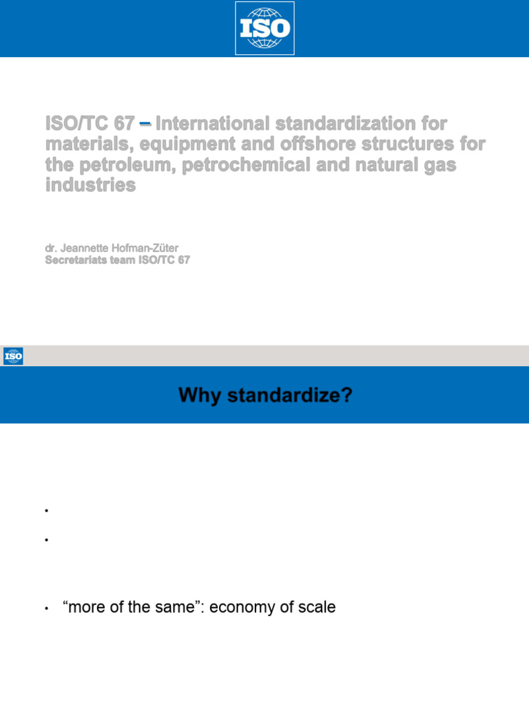 1-3 Jeannette Hofman-Zuter Iso TC 67 Overview | PDF | International Organization For ...