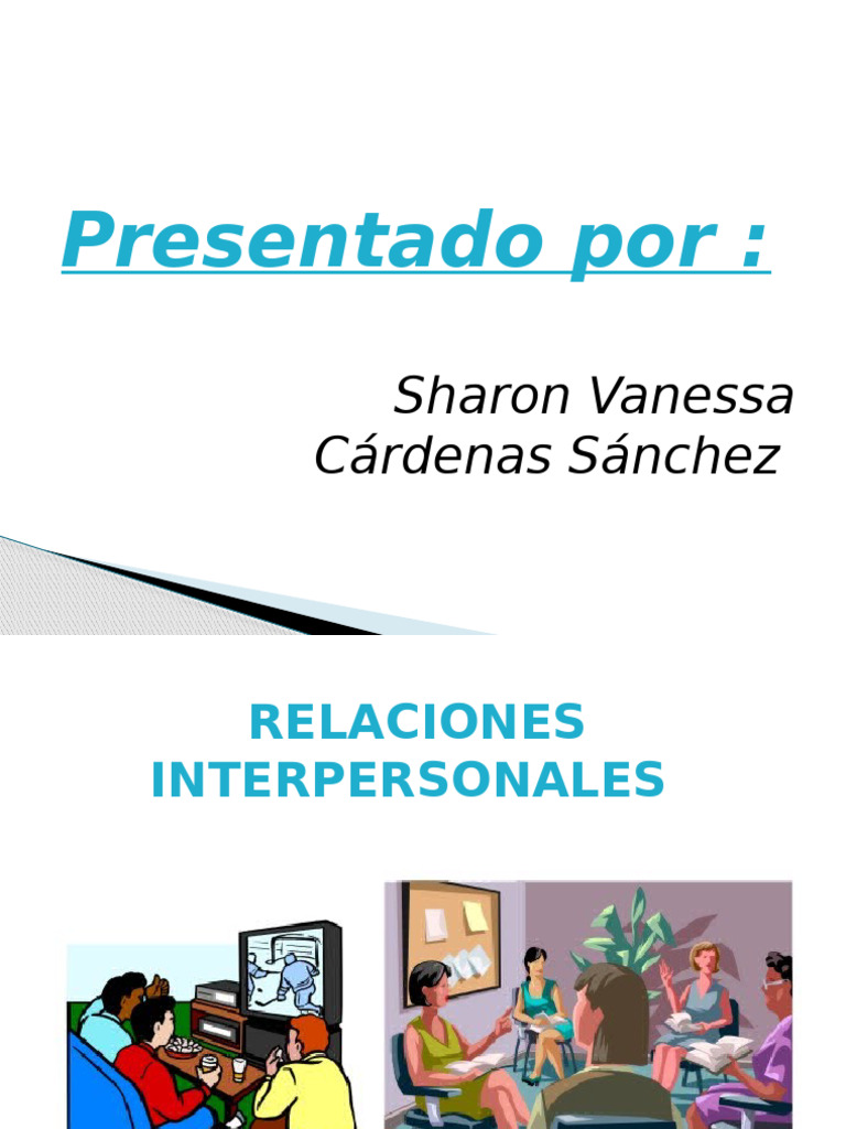 Diapositivas Isis Relaciones Interpersonales 150513215342 Lva1 App6892 ...