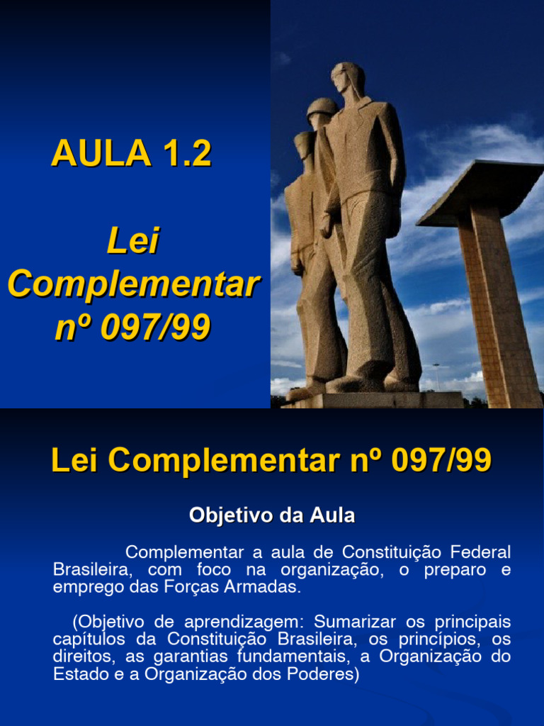 Lei Complementar 097/99: Forças Armadas | PDF | Militar | Constituição