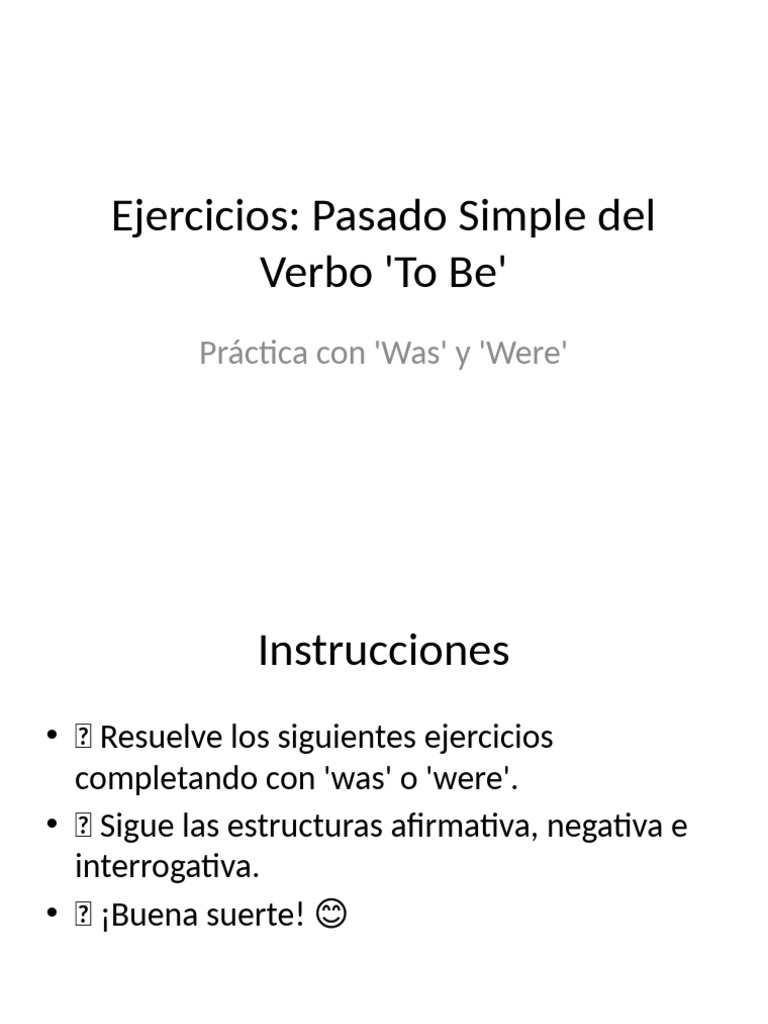 Ejercicios Pasado Simple To Be | PDF