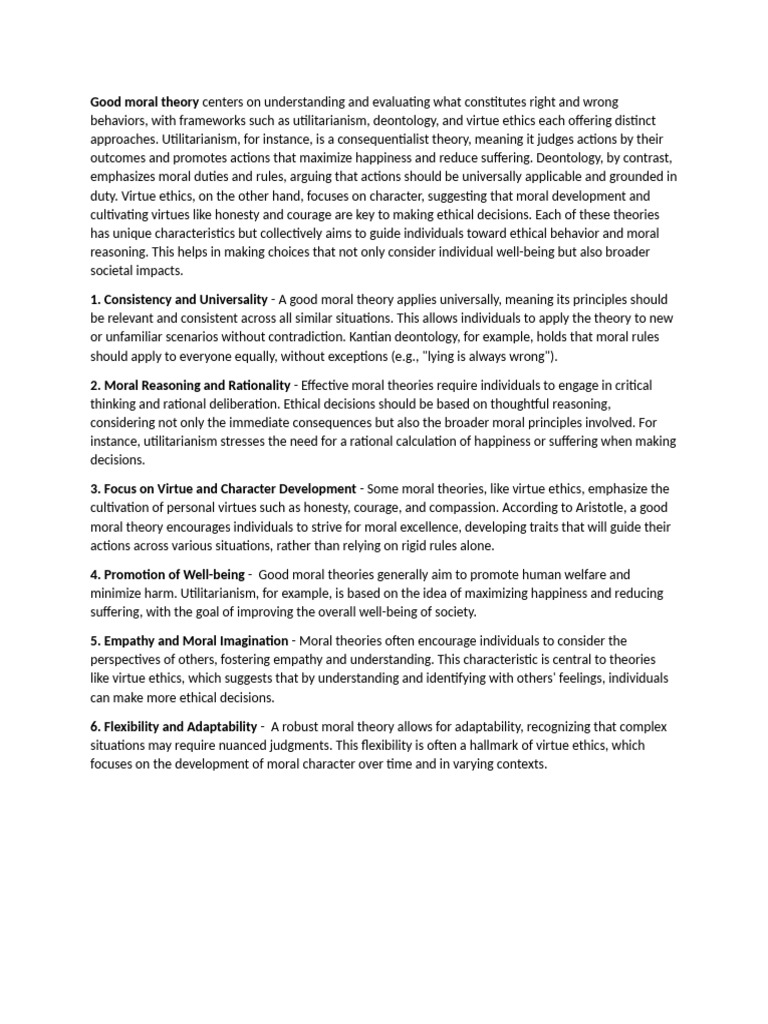 Good Moral Theory Centers On Understanding and Evaluating What ...