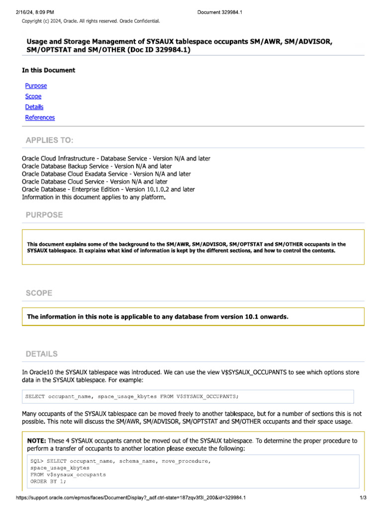 Usage and Storage Management of SYSAUX Tablespace Occupants SM AWR SM ...