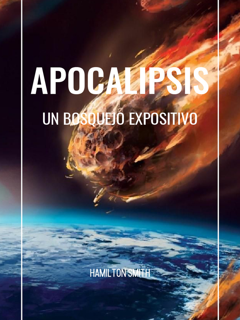 Hamilton Smith. Apocalipsis. Un bosquejo expositivo | PDF | Cristo (título) | Juan el apóstol