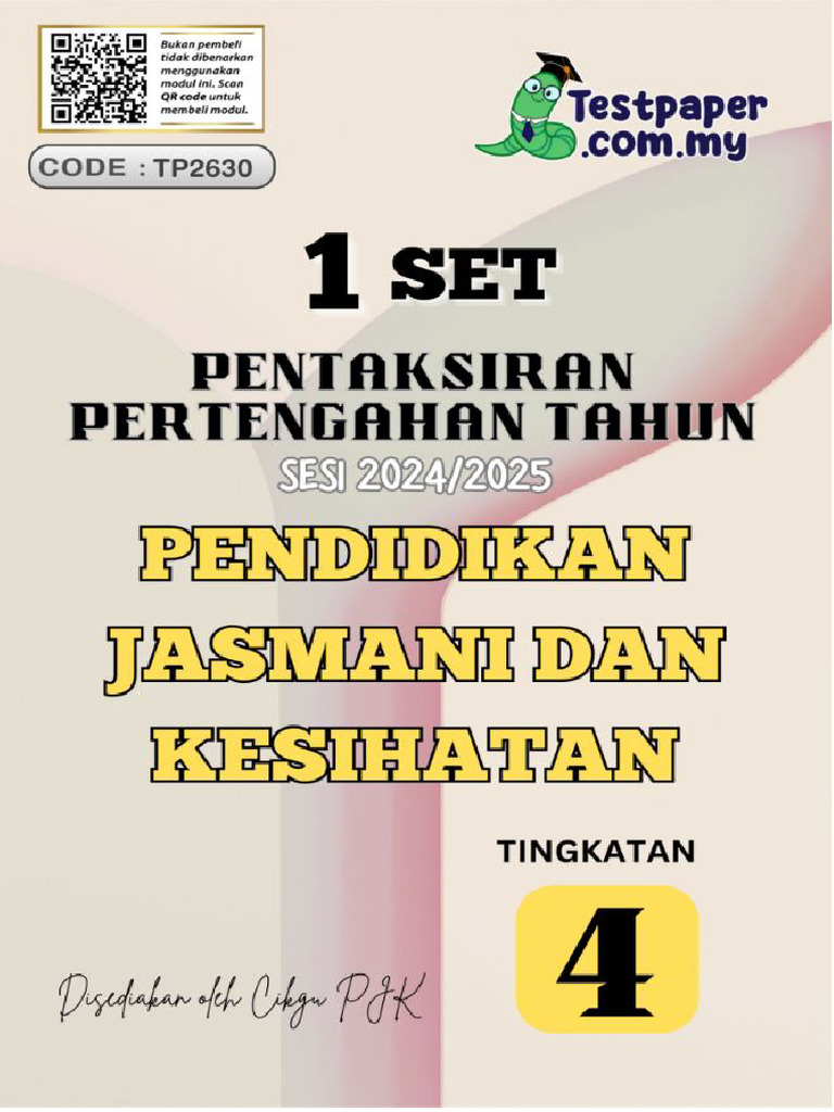 Tp2630 - Set Pentaksiran Pertengahan Tahun Pendidikan Jasmani Dan Kesihatan Tingkatan 4 Sesi ...