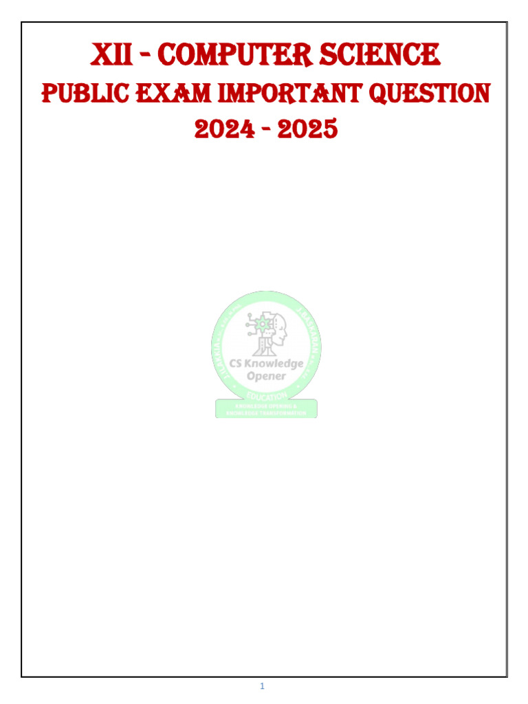 Xii - Cs em Public Exam Important Question 2024-2025 | PDF | Control Flow | Scope (Computer Science)