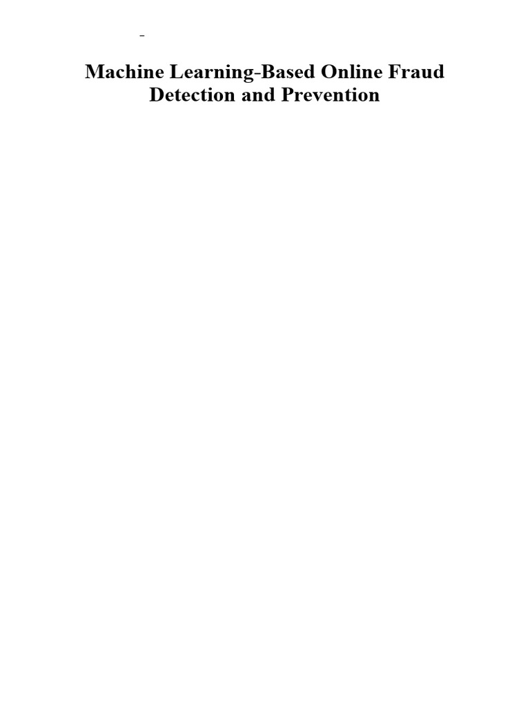 Machine Learning-Based Online Fraud Detection and Prevention | PDF ...