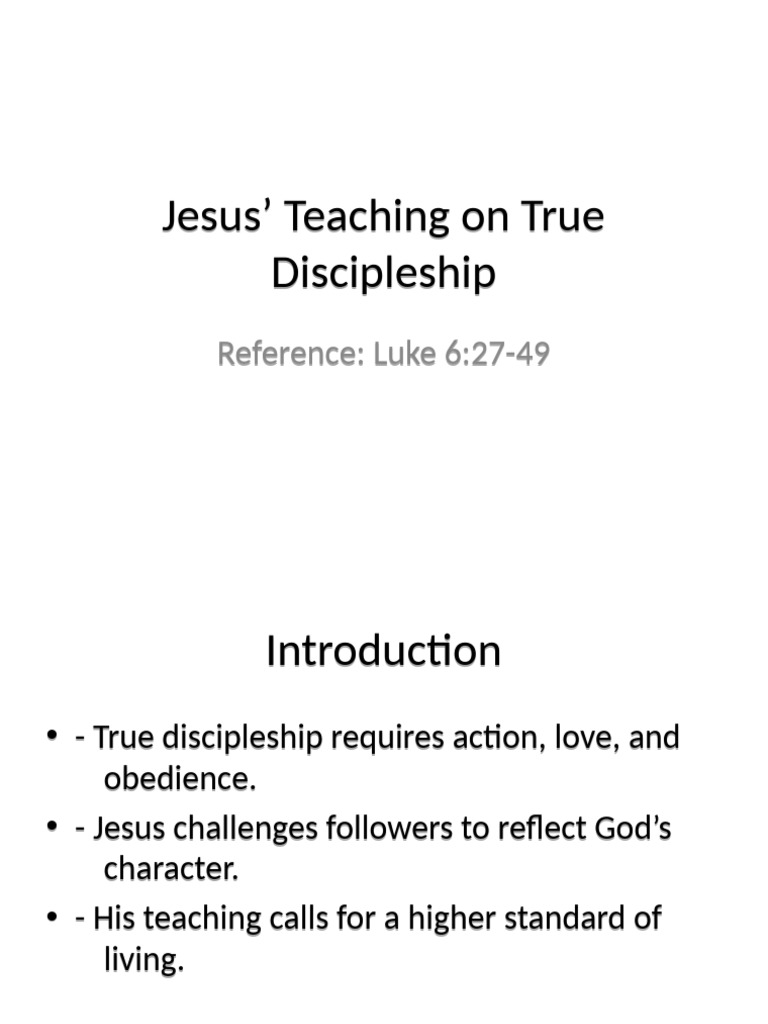 Jesus Teaching On True Discipleship | PDF