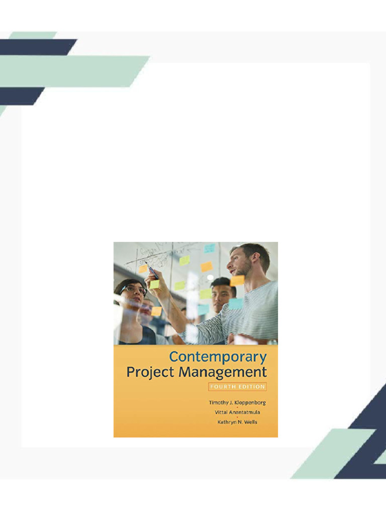 Contemporary Project Management 4th Edition Kloppenborg - Download the ...