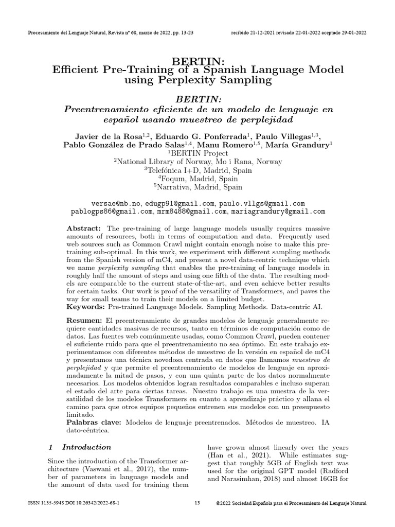 De la Rosa, J. (2022) BERTIN Efficient pre-training of a spanish language model using perplexity ...