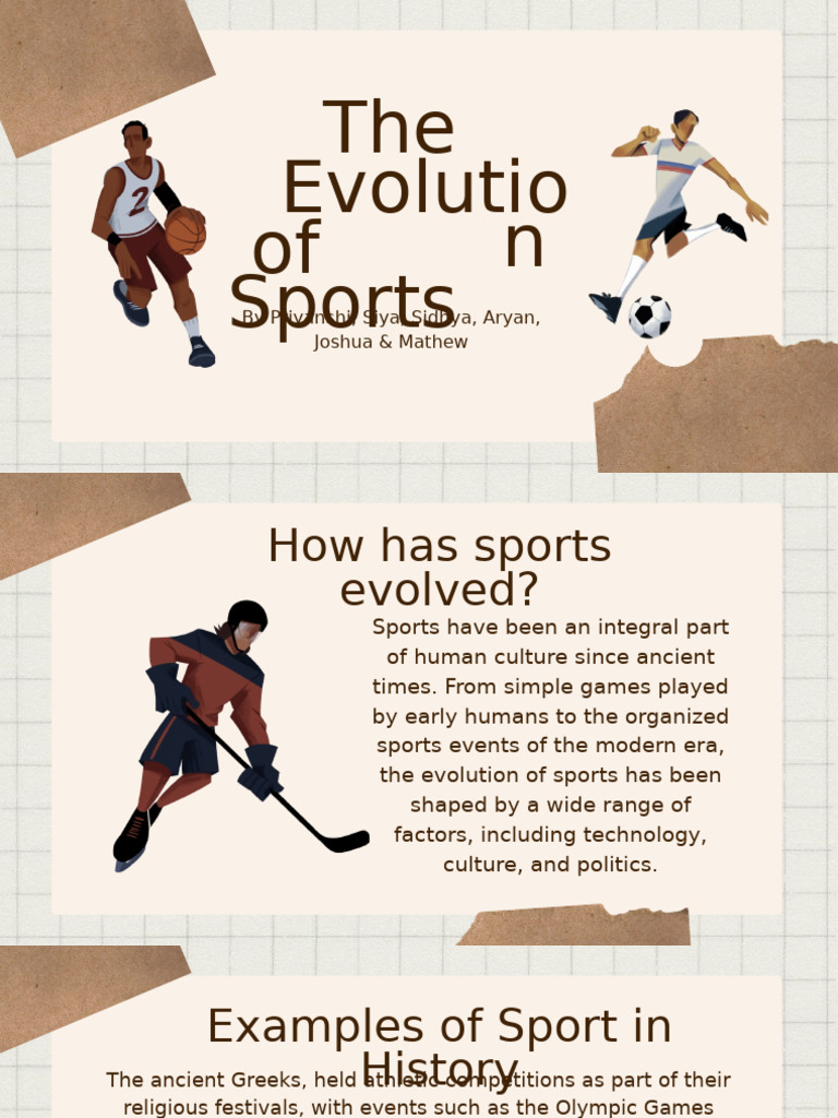 The Evolution of Sports | PDF | Cricket | Ball And Bat Games