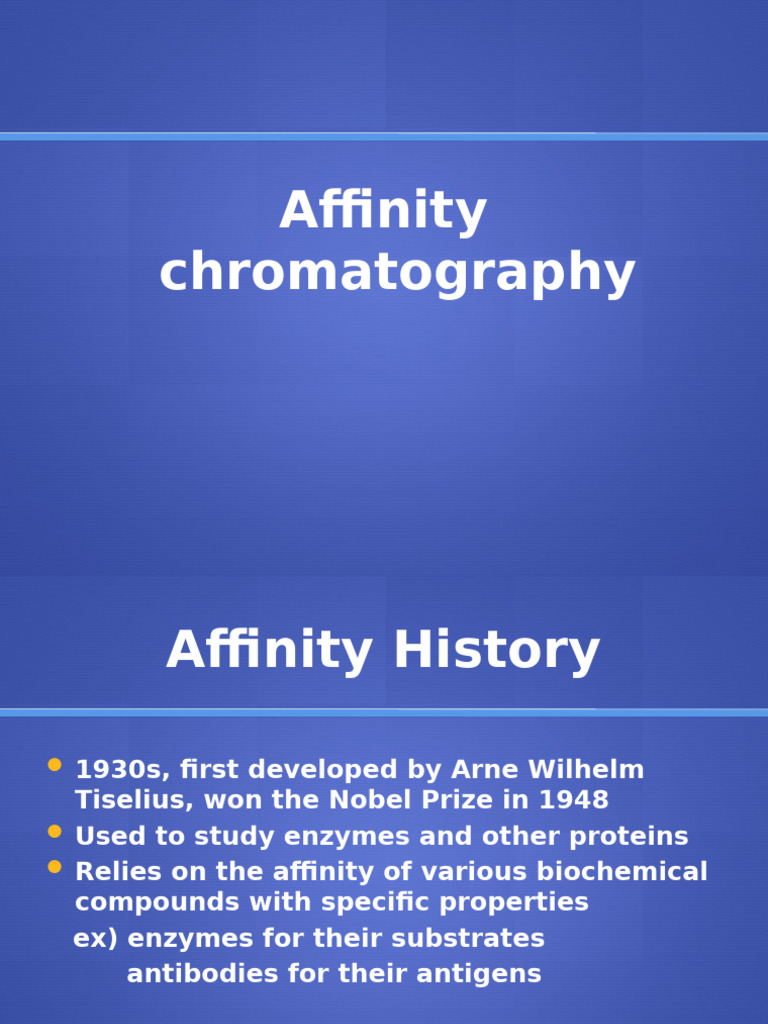 Affinity Chromatography Overview and Applications | PDF | Protein ...