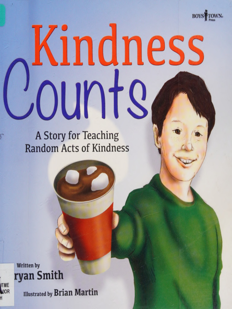 Kindness Counts A Story For Teaching Random Acts of Kindness | PDF