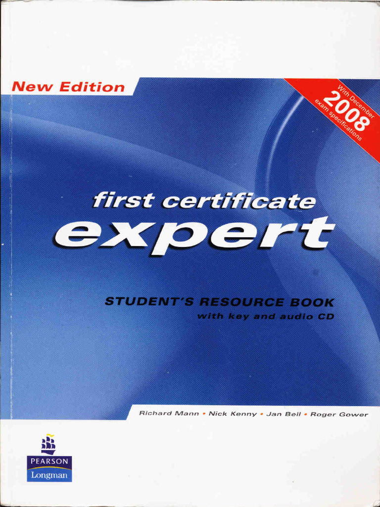 First Certificate Expert - Students Resource Book With Key New 2008 | PDF