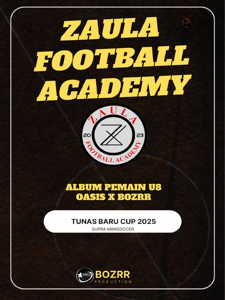 Album Pemain Tunas Baru Cup 2025 U8 Zaula | PDF