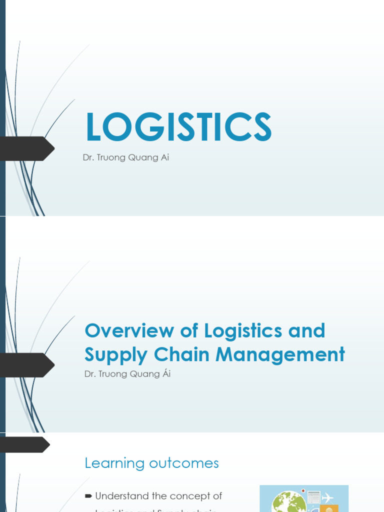 Overview of Logistics Management | PDF | Logistics | Supply Chain