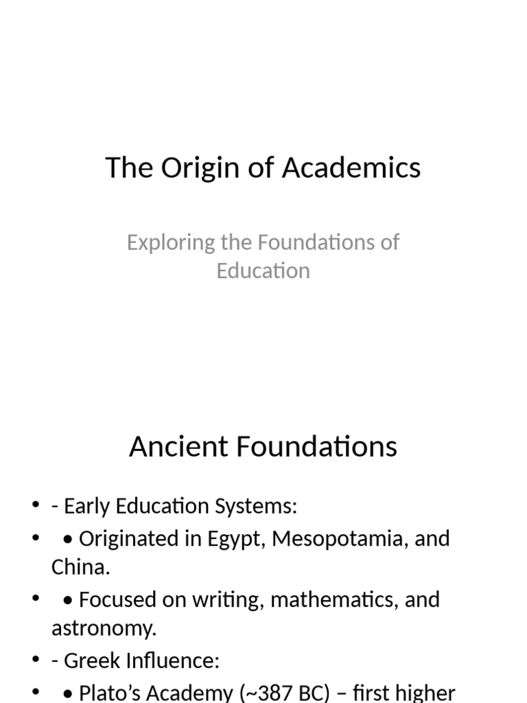 Origin of Academics Presentation | PDF