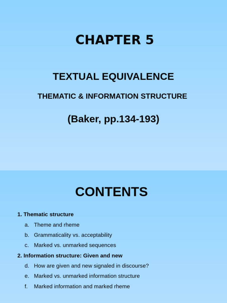 Week 5 - Textual Equivalence - Thematic and Information Structures ...