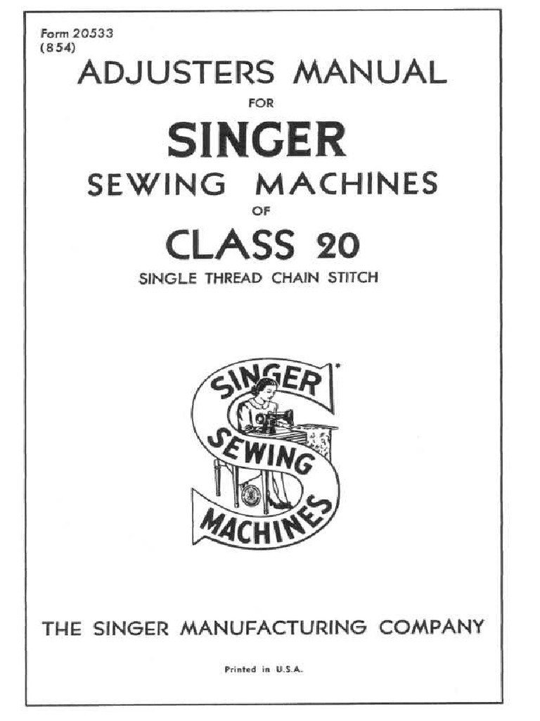 Singer Model 20 Sewing Machine Adjusters Manual | PDF | Sewing Machine ...