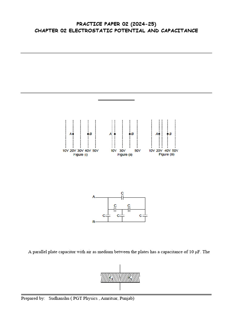 XII Physics - Chapter 2 - Practice Paper - Sudhanshu | PDF | Capacitance | Capacitor