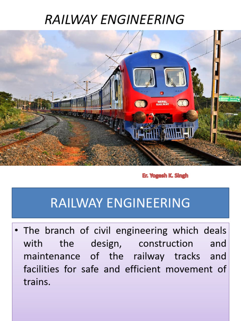Railway Engineering-Introduction | PDF | Steam Locomotive | Track Gauge