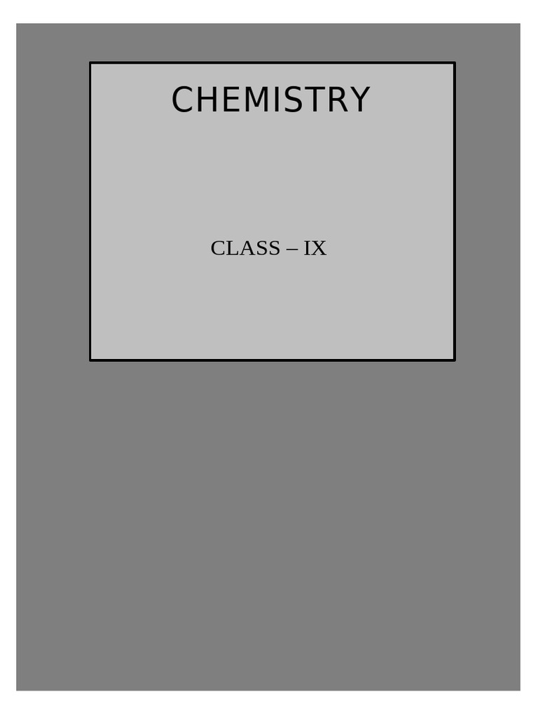 chemistry-class-ix-reference-study-material | PDF | Liquids | Gases