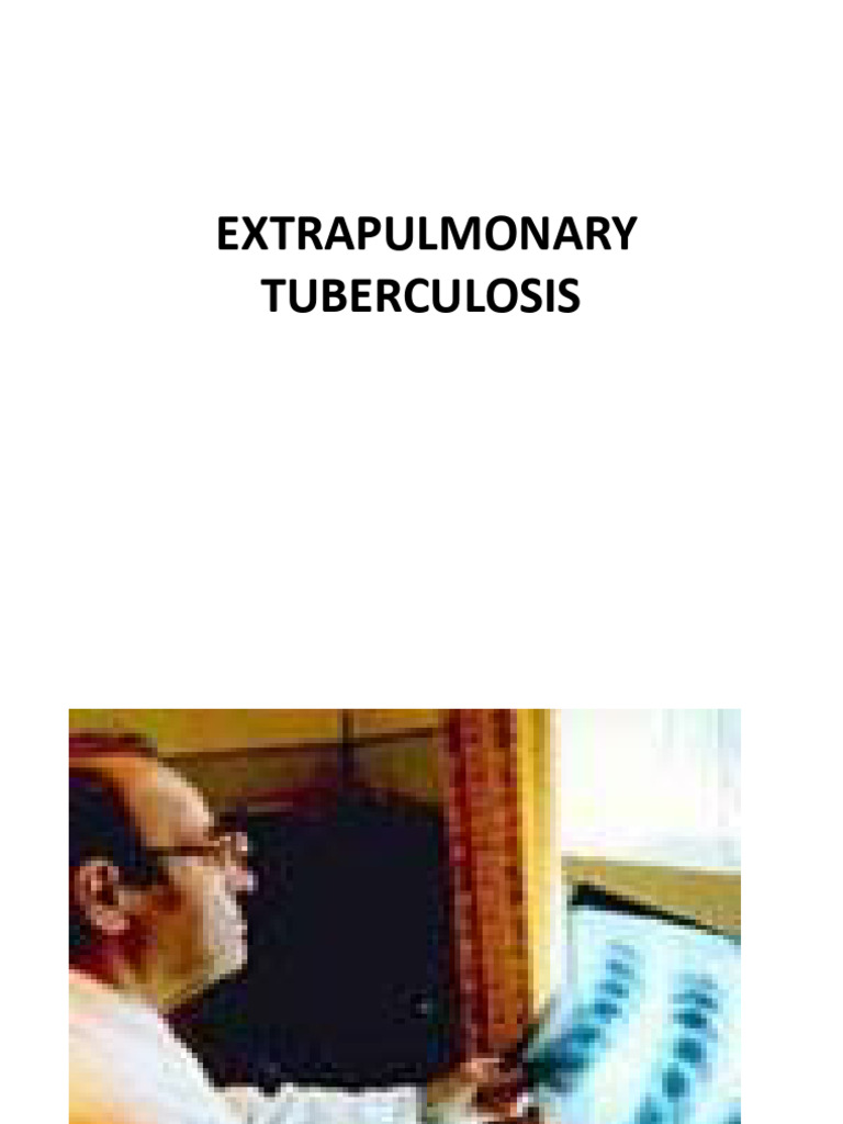 Extrapulmonary Tuberculosis | PDF | Vertebral Column | Tuberculosis