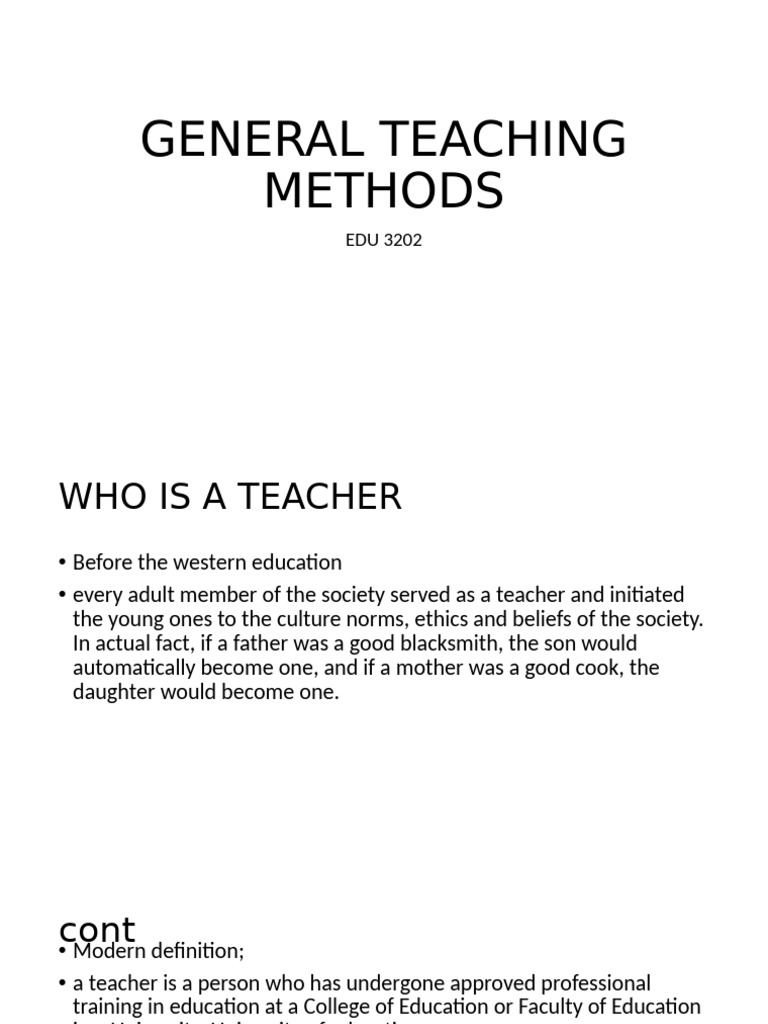 Topic One General Teaching Methods | PDF | Learning | Teachers