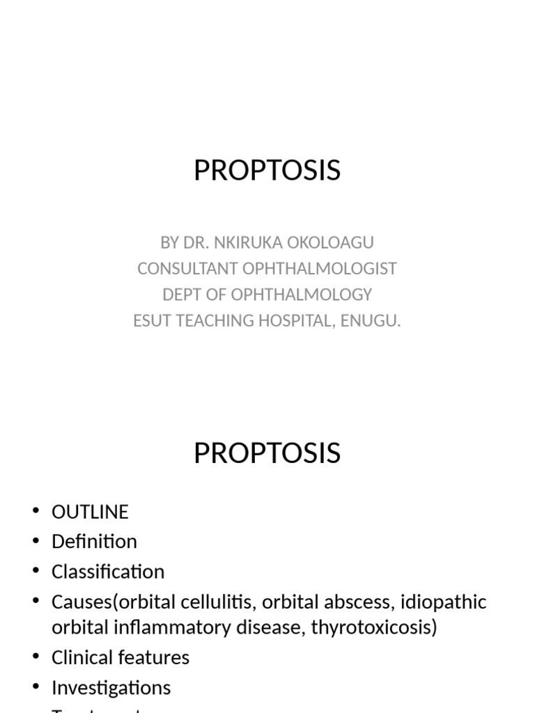 Understanding Proptosis: Causes & Treatment | PDF | Medical Specialties | Diseases And Disorders