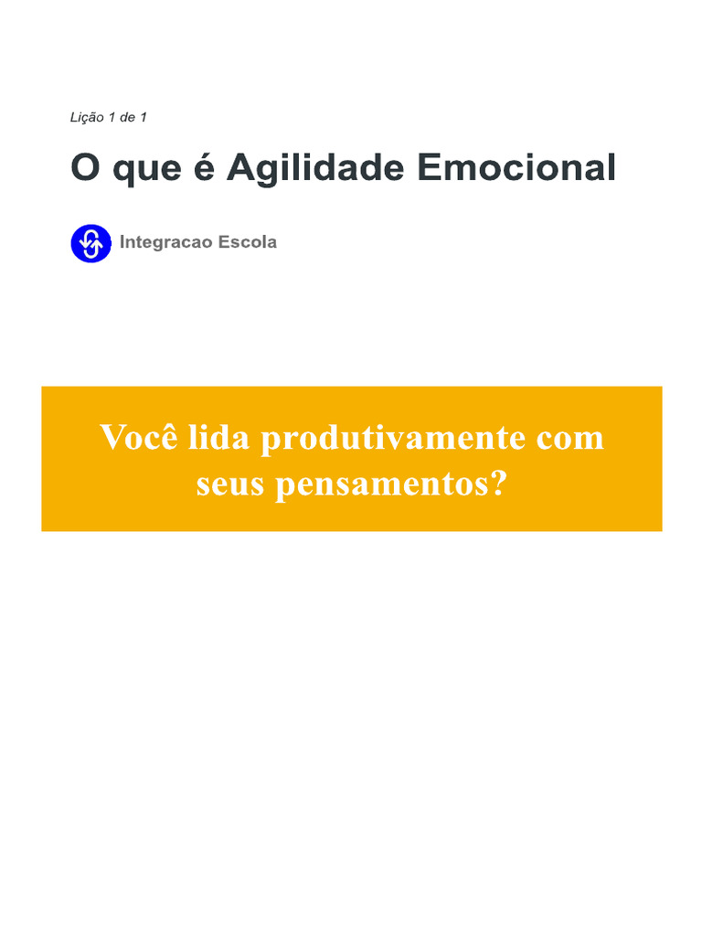Agilidade Emocional - INTEGRAÇÃO ESCOLA DE NEGÓCIOS | PDF
