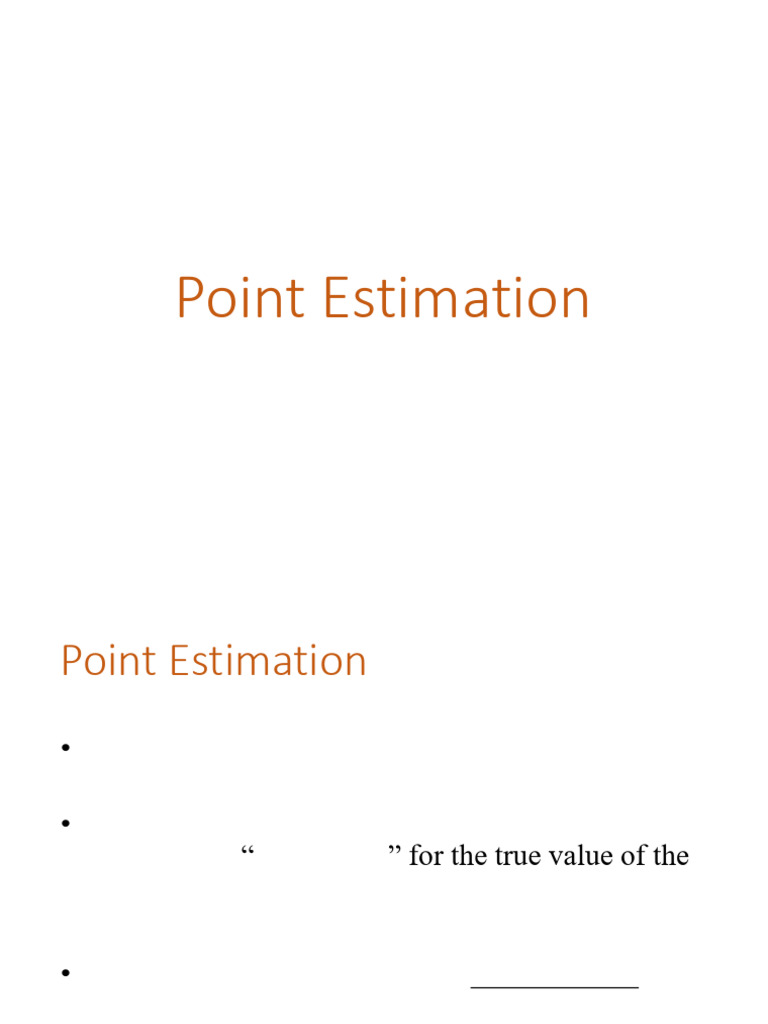 DSAI514 Lec2 Point Estimation Part 2 | PDF | Estimator | Bias Of An Estimator