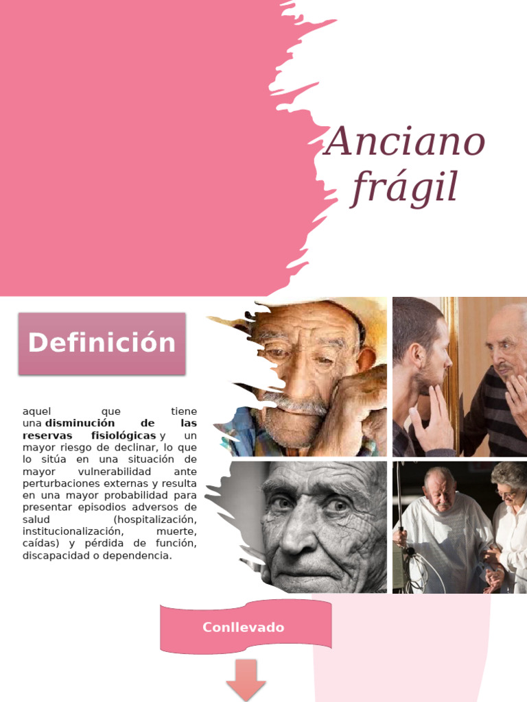 Anciano Frágil: Definición y Riesgos | PDF | Vejez | Depresión (estado ...