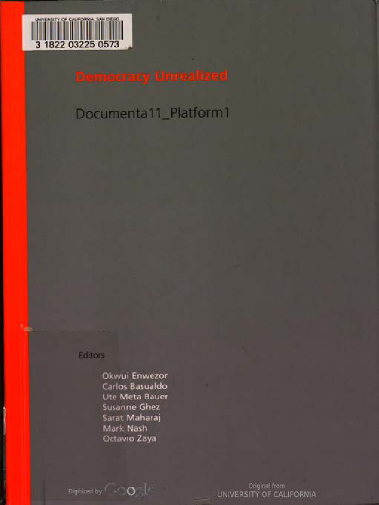 Democracy Unrealized Documenta 11, Platform 1 (Etc.) (Z-Library) | PDF ...