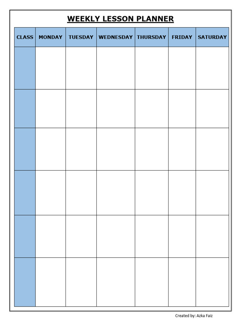 Weekly Lesson Planner: Class Monday Tuesday Wednesday Thursday Friday ...