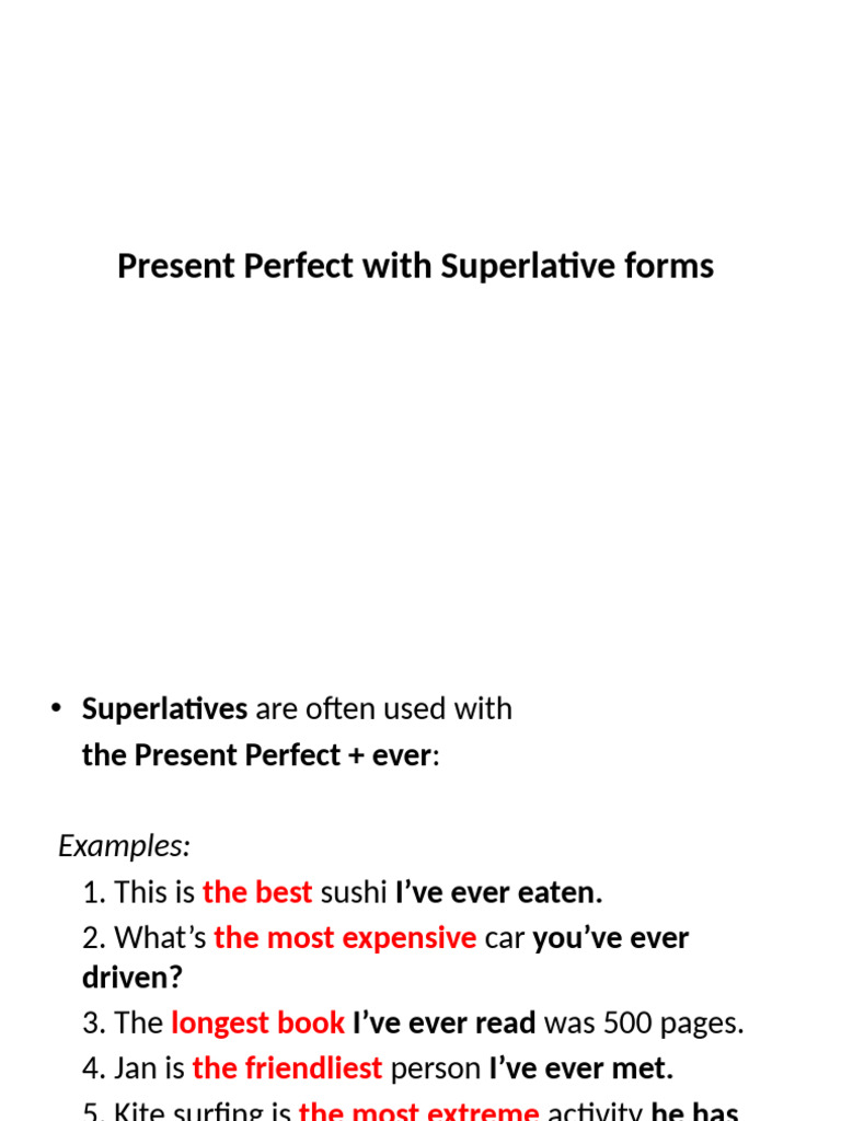 Present Perfect With Superlatives | PDF