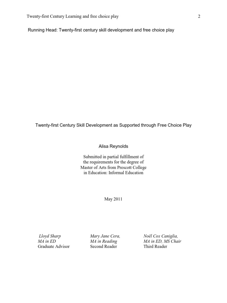 Running Head: Twenty-First Century Skill Development and Free Choice ...