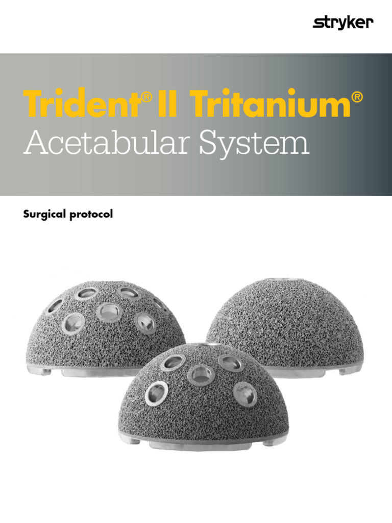 Trident II Tritanium Surgical Protocol | PDF | Pelvis | Screw
