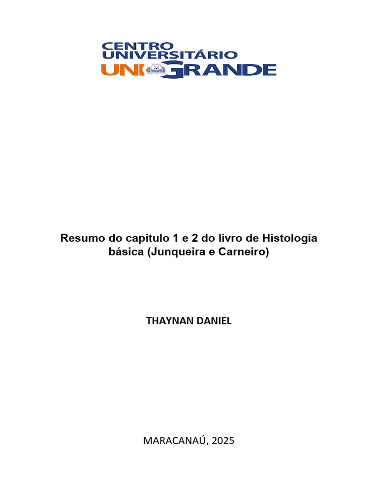 Resumo Citologia e Histologia Do Cap.1 e 2 | PDF | Membrana celular | Célula (Biologia)
